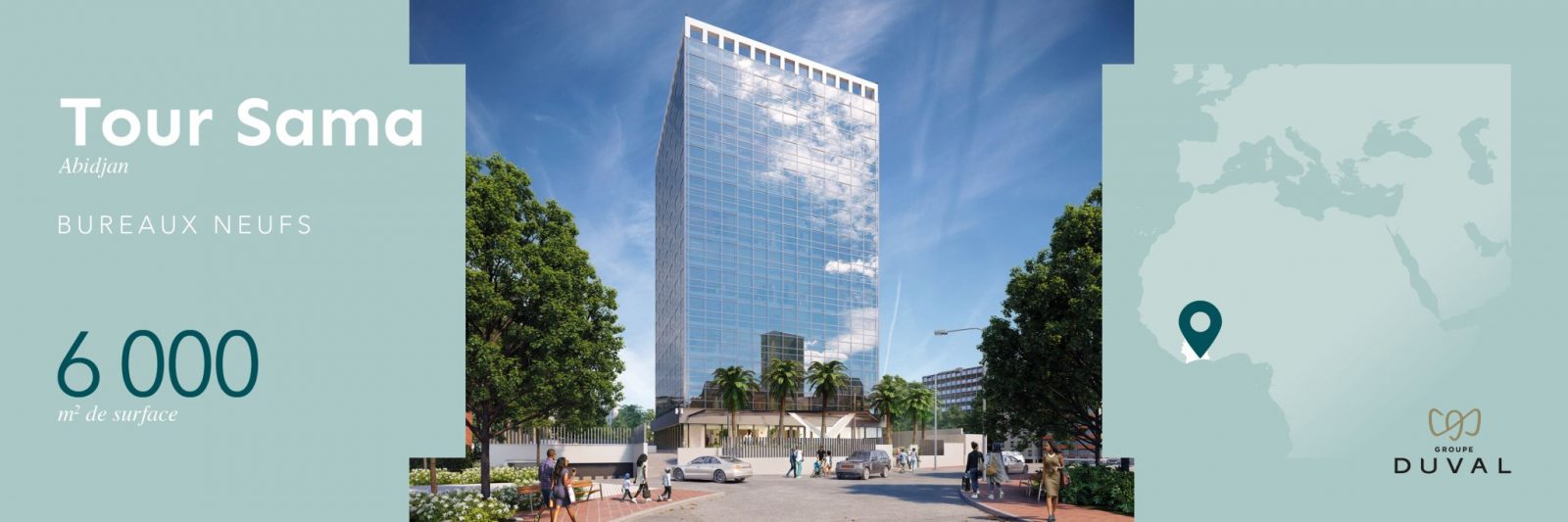 Le Groupe Duval livre les bureaux neufs au sein de la Tour Sama ...