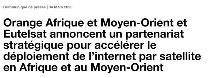 Orange Afrique et Moyen-Orient et Eutelsat annoncent un partenariat ...